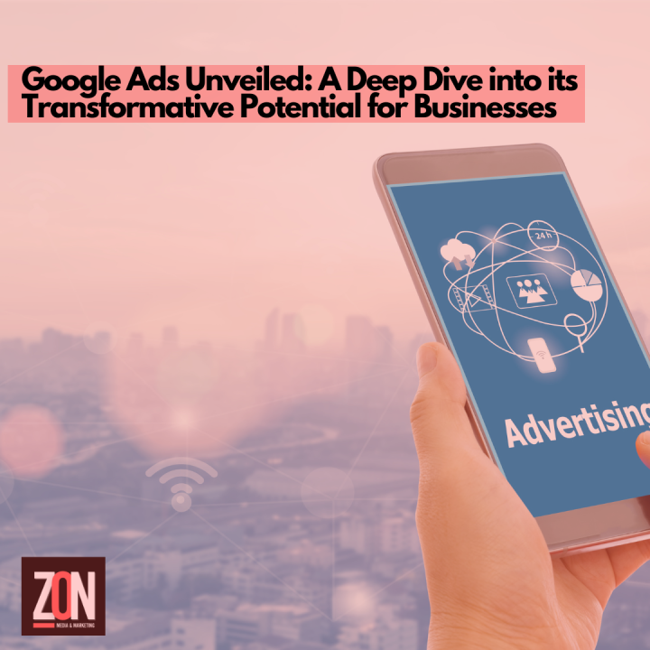 Google Ads Unveiled A Deep Dive into its Transformative Potential for ... Google Ads Unveiled A Deep Dive into its Transformative Potential for ...