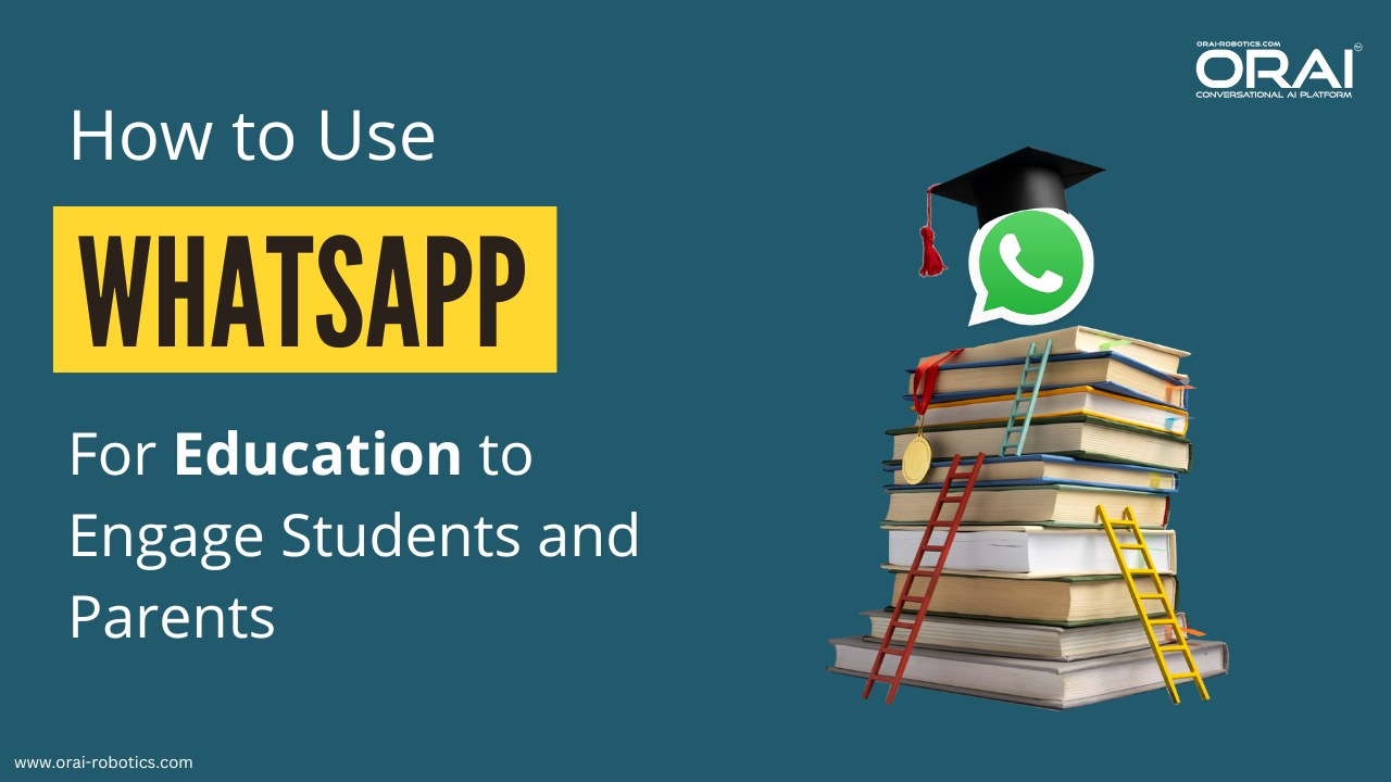 How to Use WhatsApp for Education to Engage Students and Parents How to Use WhatsApp for Education to Engage Students and Parents
