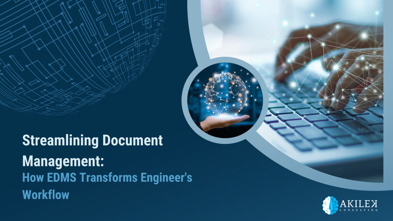 Streamlining Document Management: How EDMS Transforms Engineer's Workflow Streamlining Document Management: How EDMS Transforms Engineer's Workflow