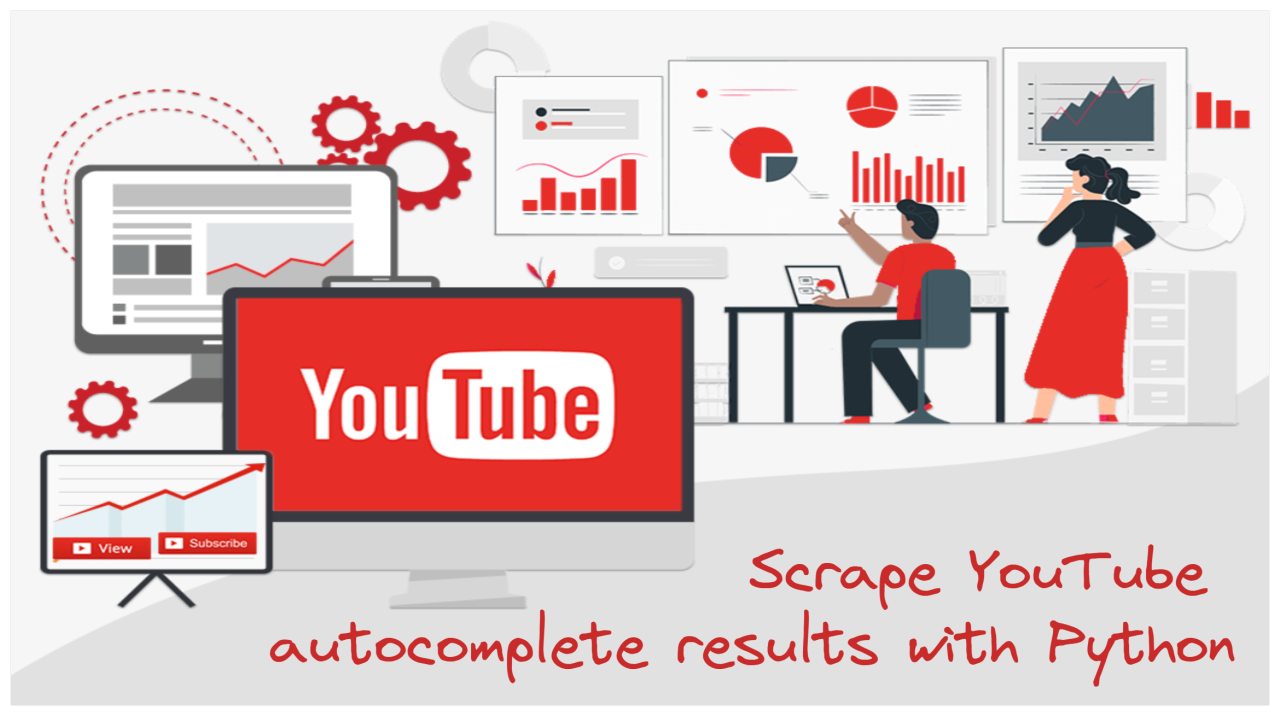 Scrape YouTube autocomplete results with Python Scrape YouTube autocomplete results with Python
