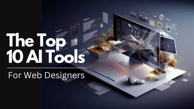 Revolutionizing Web Design: The Top 10 AI Tools For Web Designers Revolutionizing Web Design: The Top 10 AI Tools For Web Designers