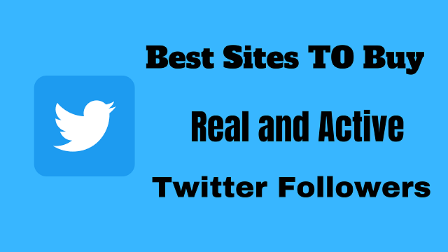 Best Sites to Buy Real Active Instant Twitter Followers Best Sites to Buy Real Active Instant Twitter Followers