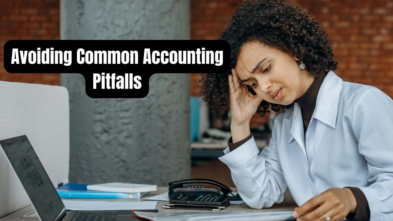 💡 Navigating the Financial Landscape: Avoiding Common Accounting Pitfalls 💡 Navigating the Financial Landscape: Avoiding Common Accounting Pitfalls