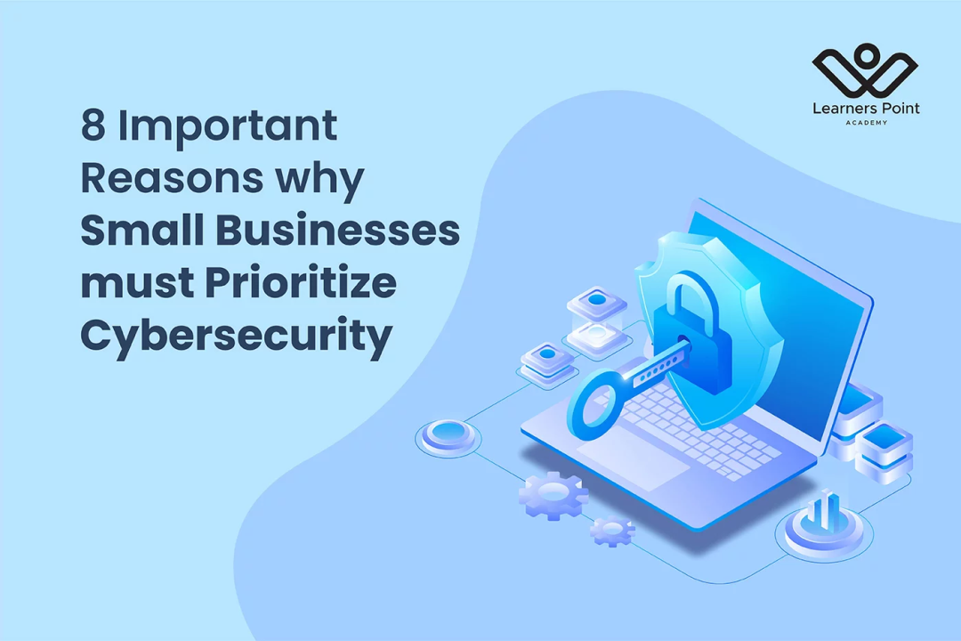 Secure Small Businesses: Top 8 Cyber Priorities Secure Small Businesses: Top 8 Cyber Priorities