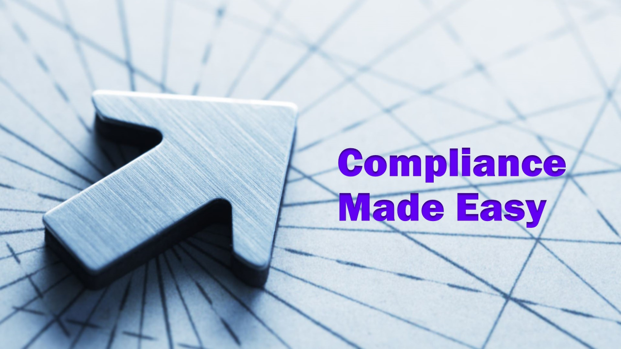 Unlocking Success through Effective Regulatory Compliance Unlocking Success through Effective Regulatory Compliance