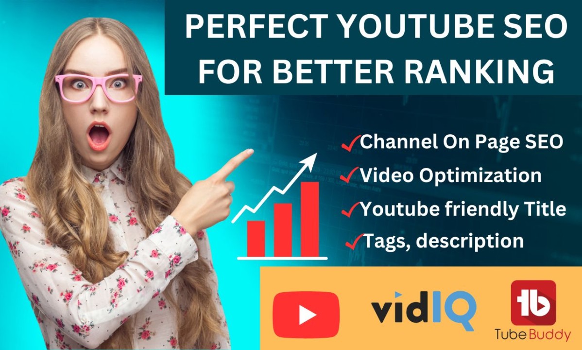 I will optimize your Youtube videos for SEO I will optimize your Youtube videos for SEO