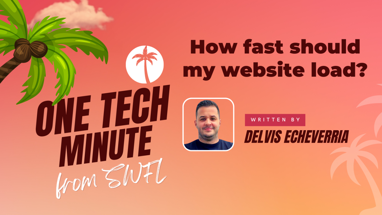 How fast should my website load? How fast should my website load?