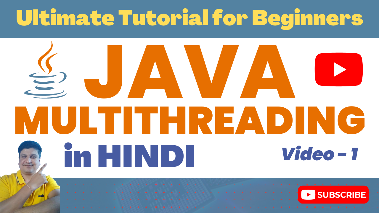 Learn Java Multithreading in HINDI | Java Multithreading Tutorial in ... Learn Java Multithreading in HINDI | Java Multithreading Tutorial in ...