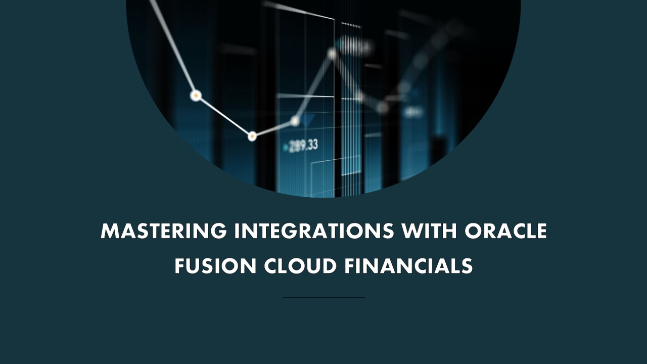 (ERP) Oracle Fusion Cloud Financials - (ERP) Oracle Fusion Cloud Financials -