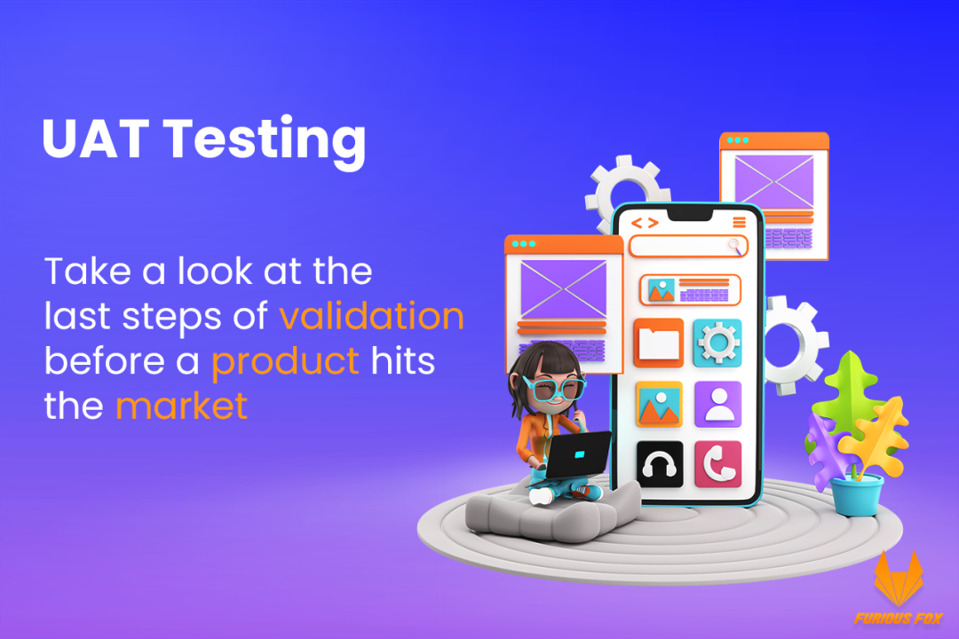 Understanding User Acceptance Testing Understanding User Acceptance Testing