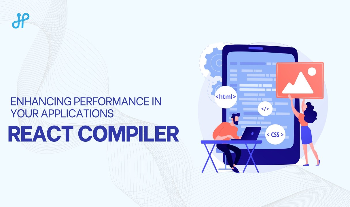 Understanding the React Compiler: Enhancing Performance in Your ... Understanding the React Compiler: Enhancing Performance in Your ...