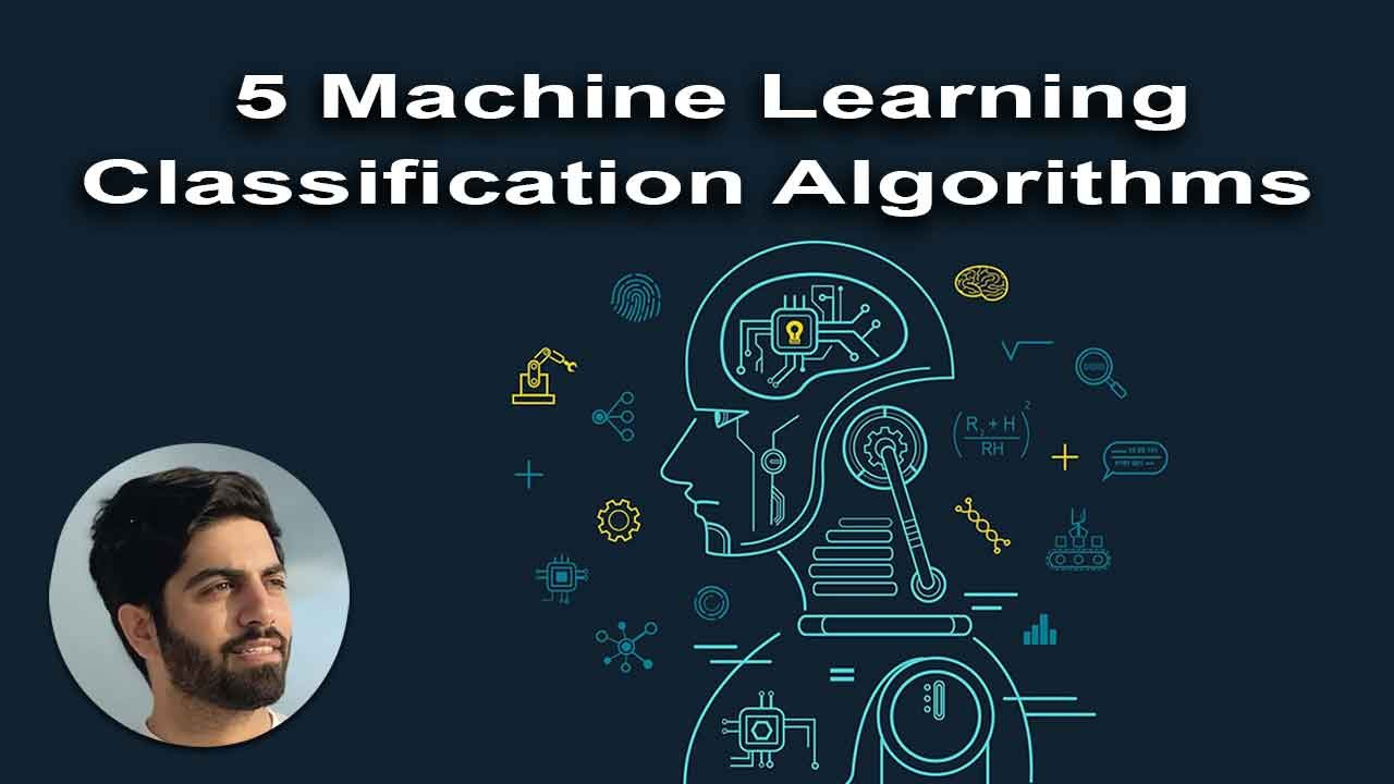 5 Machine Learning Classification Algorithms 5 Machine Learning Classification Algorithms