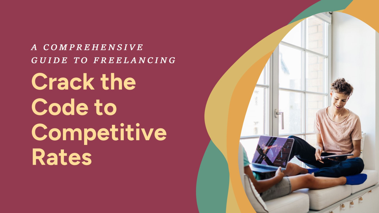 Cracking the Freelancing Code: A Comprehensive Guide to Setting ... Cracking the Freelancing Code: A Comprehensive Guide to Setting ...