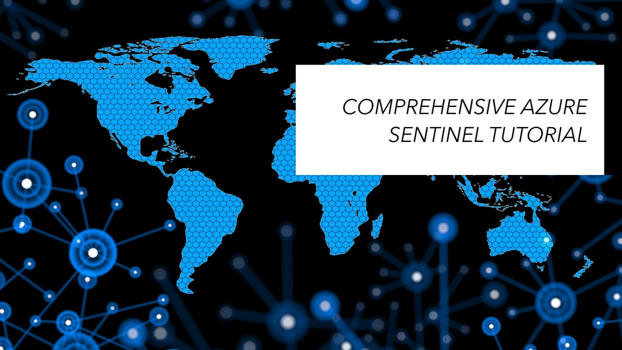 Getting Started with SIEM: A Comprehensive Azure Sentinel Tutorial ... Getting Started with SIEM: A Comprehensive Azure Sentinel Tutorial ...