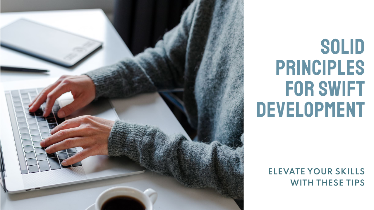 Elevating Swift Development with SOLID Principles: Crafting Flexible ... Elevating Swift Development with SOLID Principles: Crafting Flexible ...