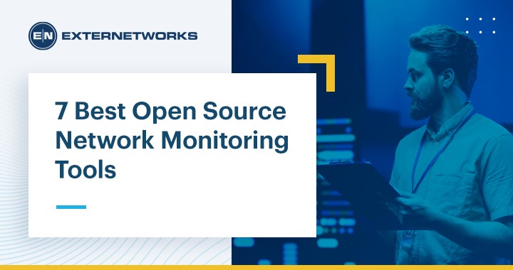7 Best Open Source Network Monitoring Tools 7 Best Open Source Network Monitoring Tools