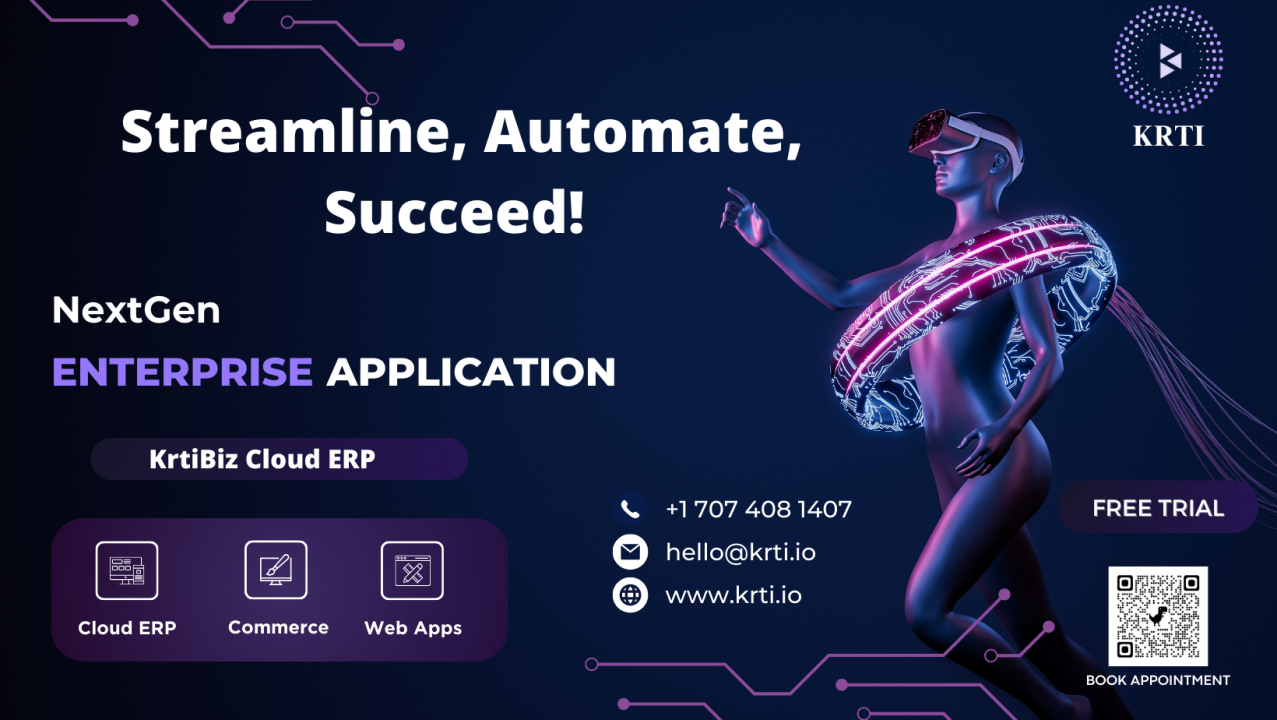 Streamline, Automate, and Succeed: Leveraging KRTI's KrtiBiz Cloud ERP ... Streamline, Automate, and Succeed: Leveraging KRTI's KrtiBiz Cloud ERP ...