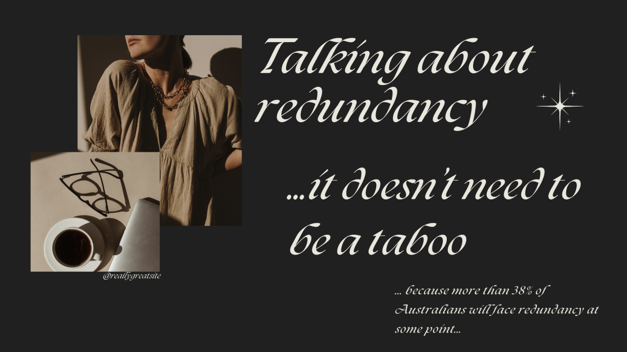 Talking about redundancy doesn't need to be a taboo (article) Talking about redundancy doesn't need to be a taboo (article)