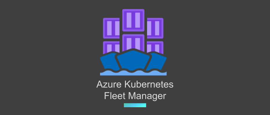 Manage Multiple Kubernetes Clusters with Ease Using Azure Kubernetes ... Manage Multiple Kubernetes Clusters with Ease Using Azure Kubernetes ...