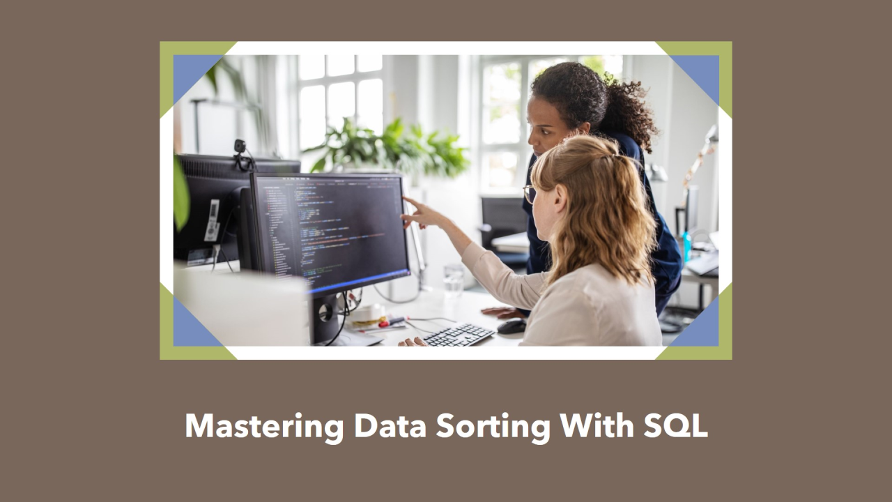 Mastering Data Sorting with the ORDER BY Clause in SQL: A Comprehensive ... Mastering Data Sorting with the ORDER BY Clause in SQL: A Comprehensive ...