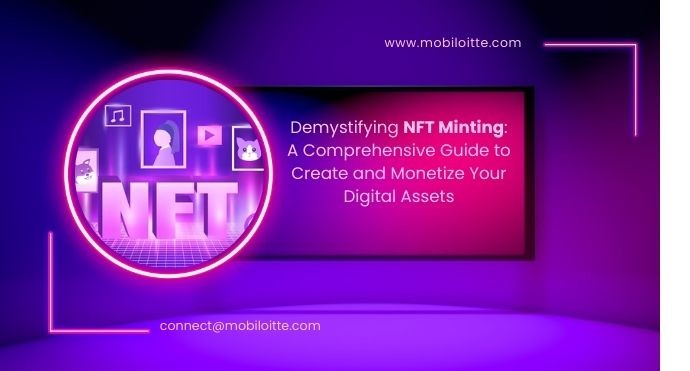 Demystifying NFT Minting: A Comprehensive Guide to Create and Monetize ... Demystifying NFT Minting: A Comprehensive Guide to Create and Monetize ...