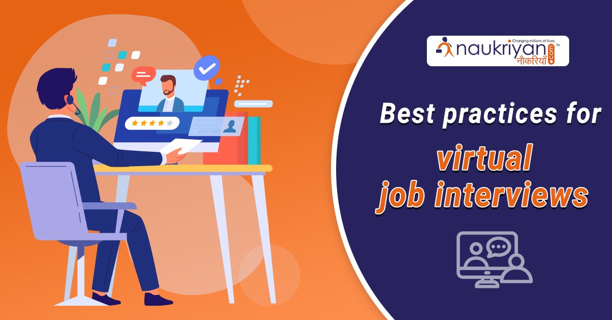 Best Practices For Virtual Job Interviews Best Practices For Virtual Job Interviews