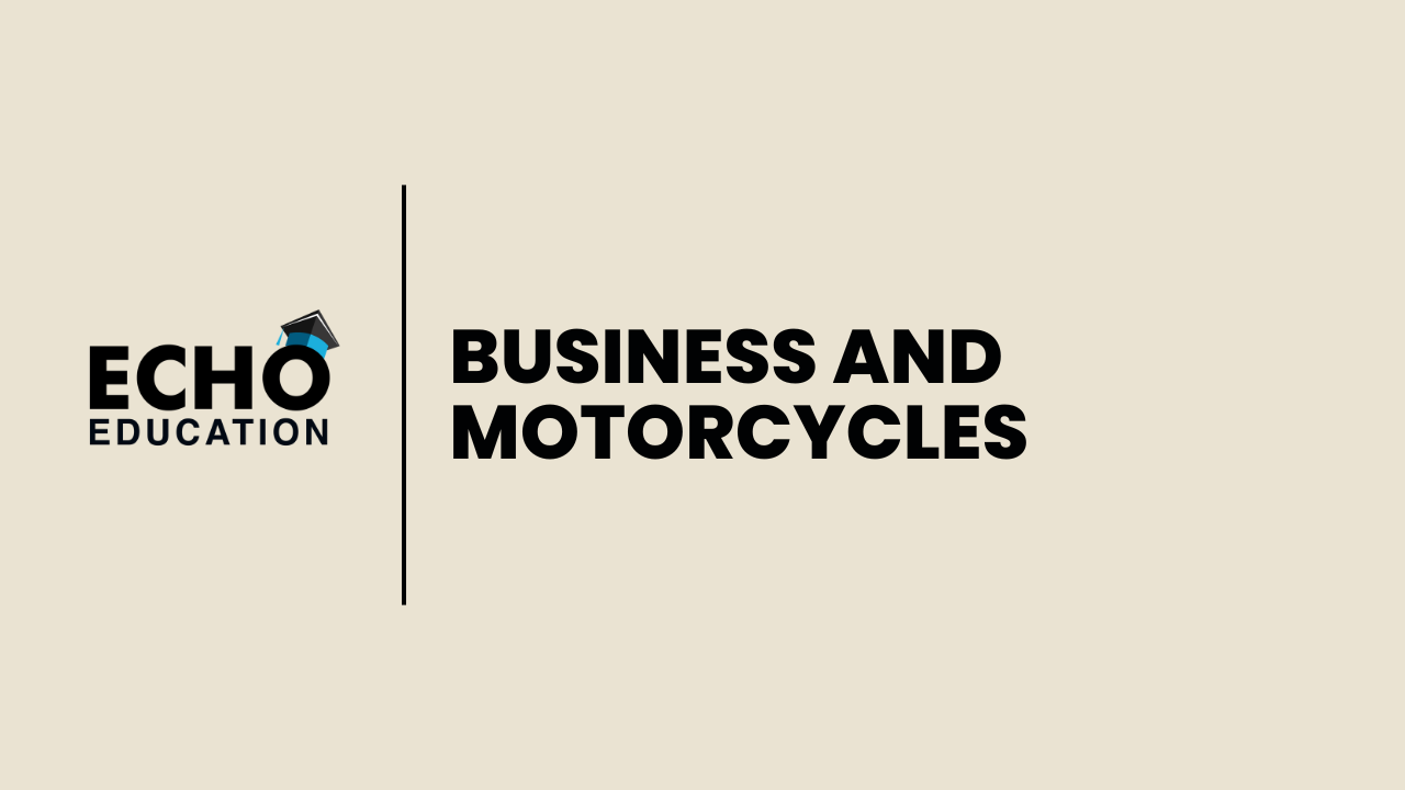 Business and Motorcycles Business and Motorcycles