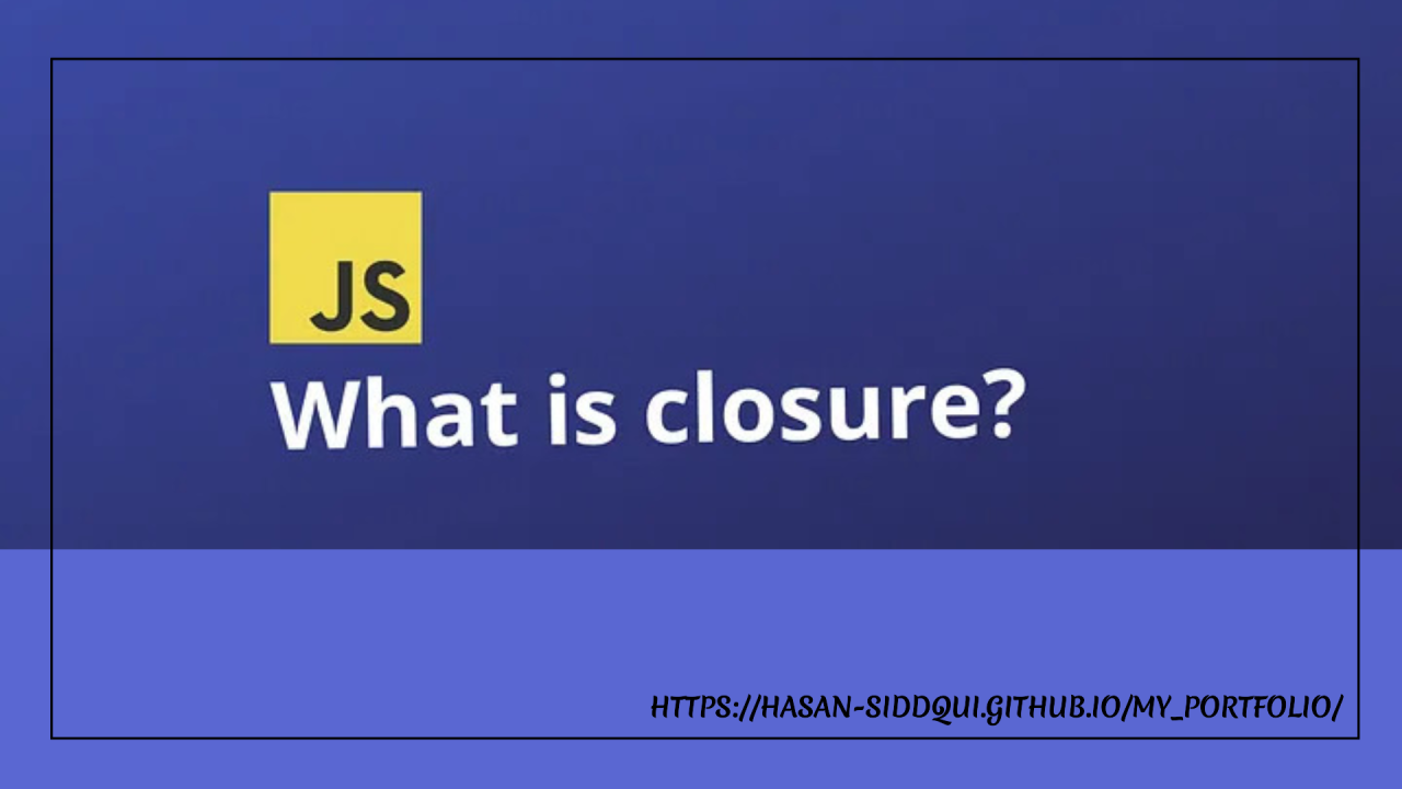 🌟 Understanding JavaScript Closures! 🌟 🌟 Understanding JavaScript Closures! 🌟