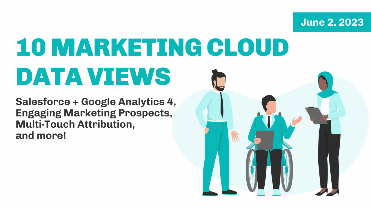 The Connected Campaign: Marketing Cloud Data Views and Engaging ... The Connected Campaign: Marketing Cloud Data Views and Engaging ...