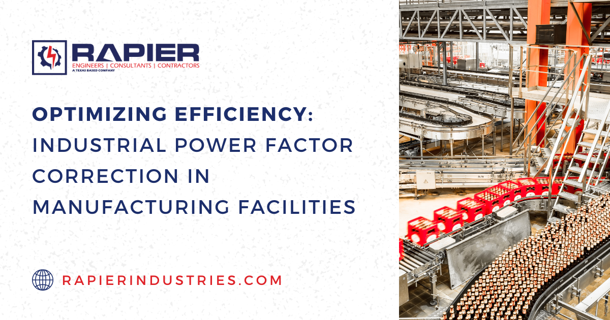 Optimizing Efficiency Through Power Factor Correction Optimizing Efficiency Through Power Factor Correction