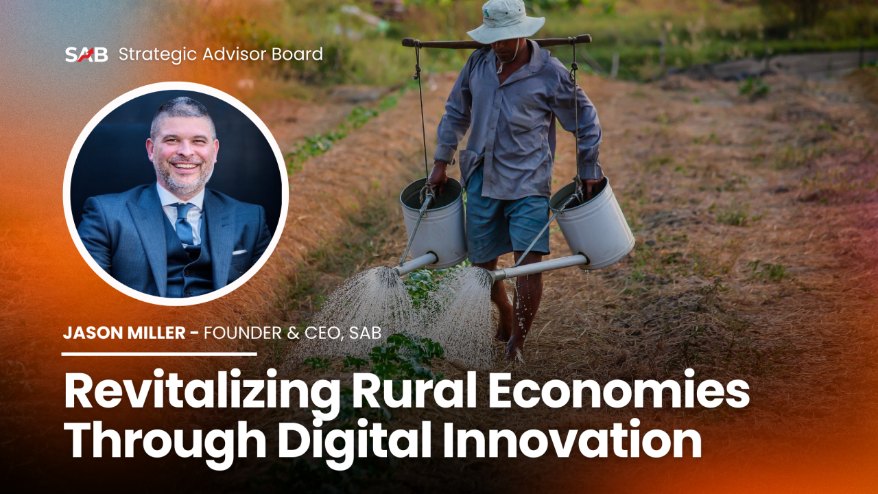 Revitalizing Rural Economies through Digital Innovation Revitalizing Rural Economies through Digital Innovation
