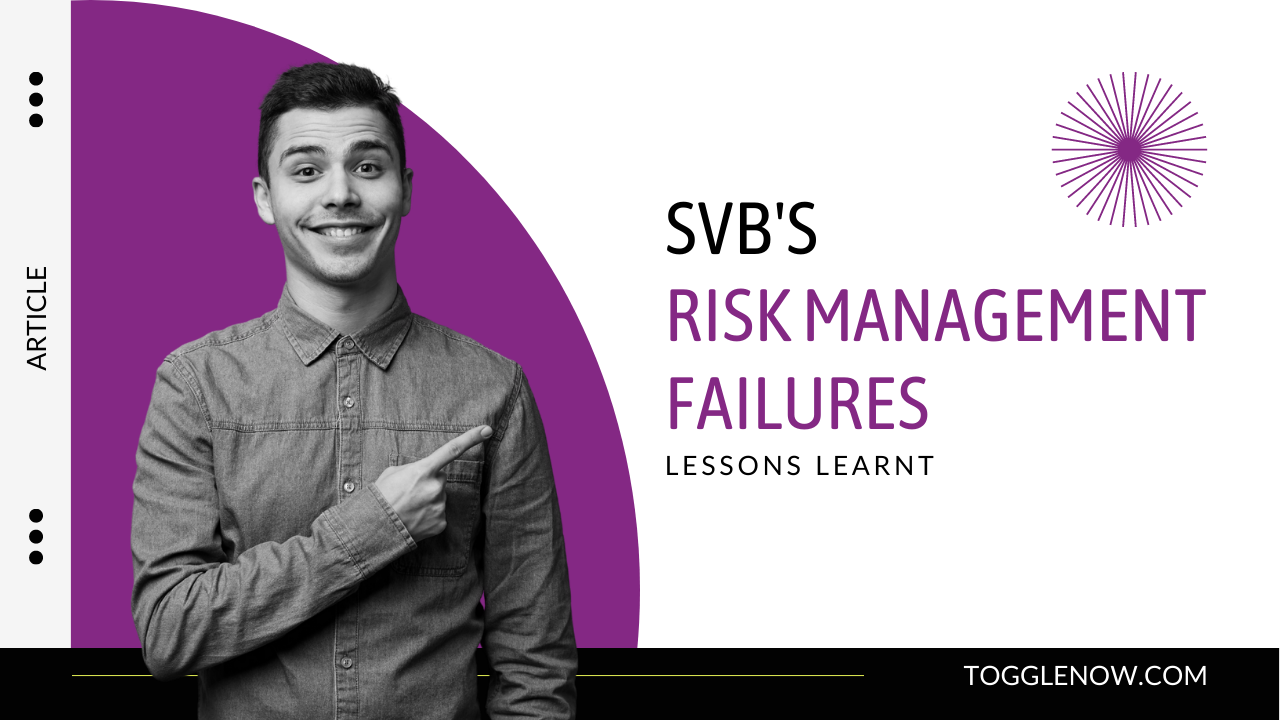 SVB’s Risk Management failures – Lessons Learnt SVB’s Risk Management failures – Lessons Learnt