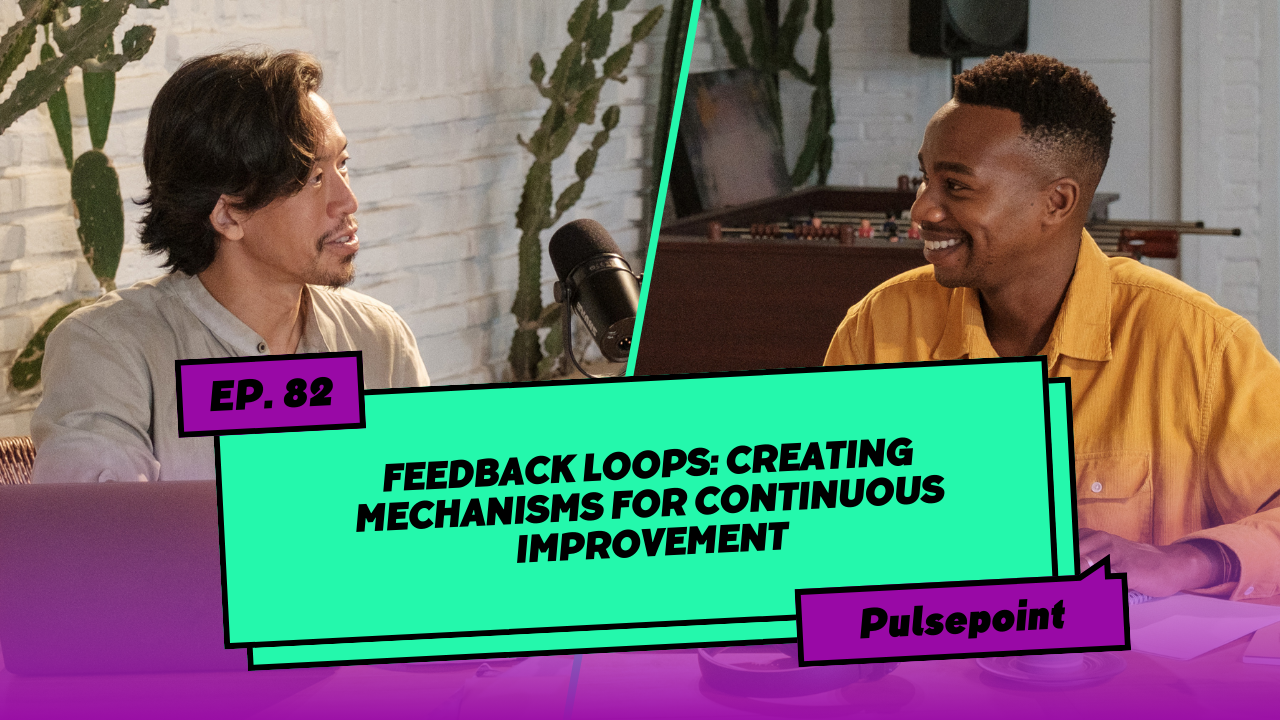 Continuous Improvement with Feedback Loops: Drive Innovation Continuous Improvement with Feedback Loops: Drive Innovation