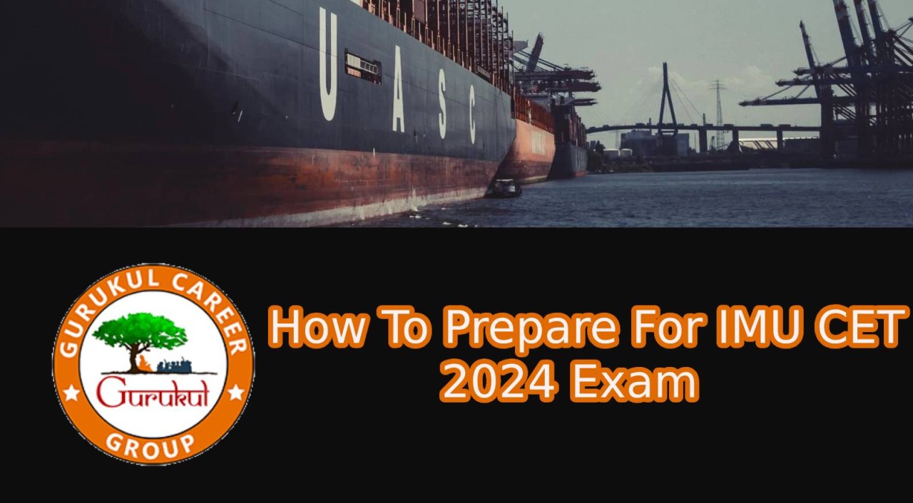 How To Prepare For IMU CET 2024 Exam How To Prepare For IMU CET 2024 Exam