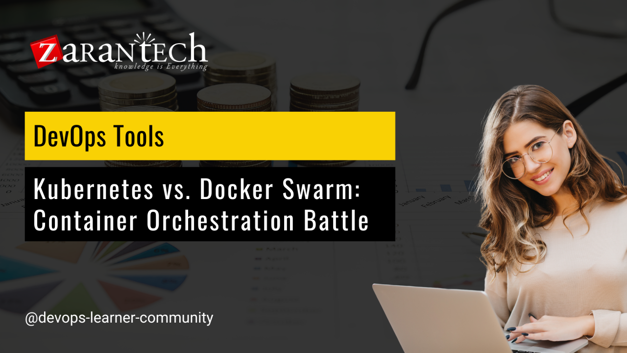 Kubernetes vs. Docker Swarm: Container Orchestration Battle Kubernetes vs. Docker Swarm: Container Orchestration Battle
