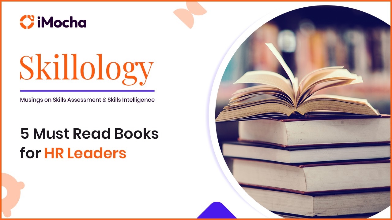 5 Must Read Books for HR Leaders 5 Must Read Books for HR Leaders