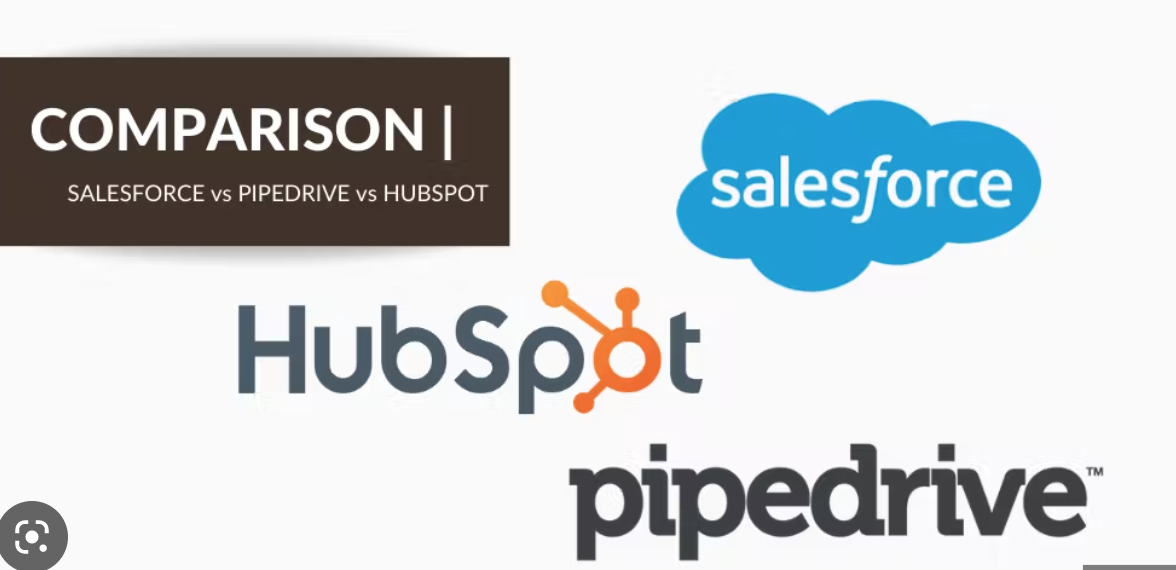 Choosing the Right CRM: Comparing Pipedrive, Salesforce, and HubSpot Choosing the Right CRM: Comparing Pipedrive, Salesforce, and HubSpot