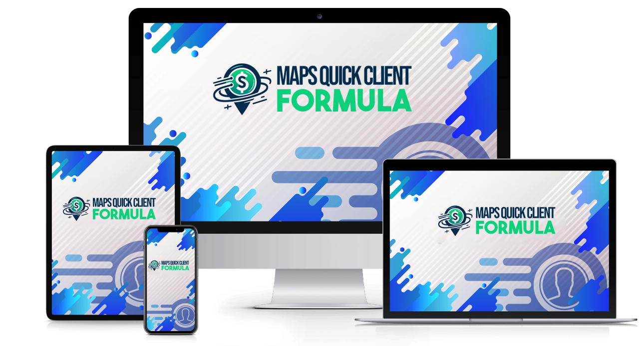Maps Quick Client Formula Review: Unlock the Power of Google Maps SEO Maps Quick Client Formula Review: Unlock the Power of Google Maps SEO