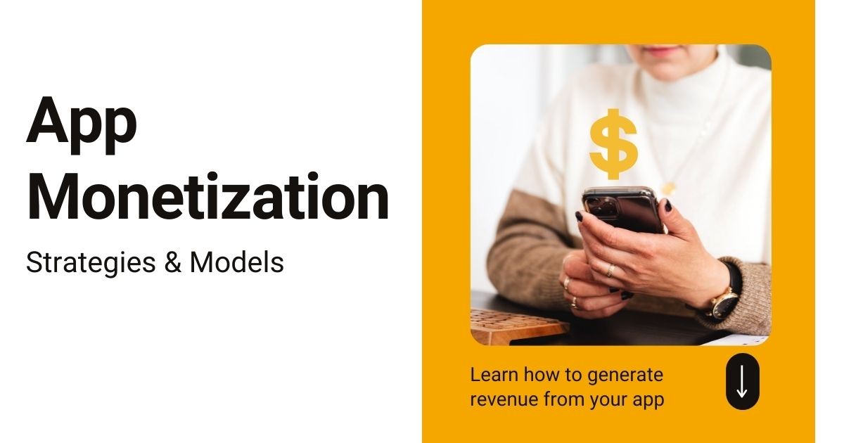 Mobile App Monetization Strategies: Maximizing Revenue from Your ... Mobile App Monetization Strategies: Maximizing Revenue from Your ...