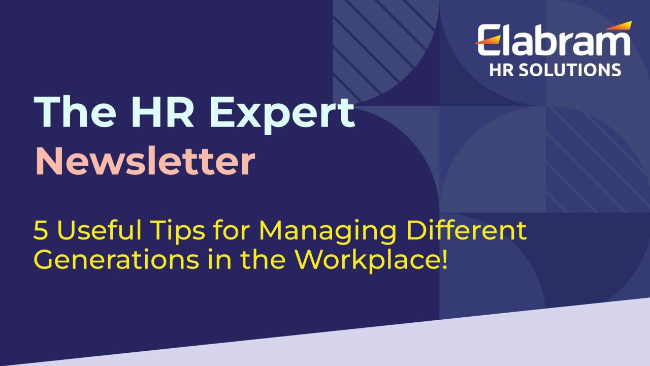 5 Useful Tips for Managing Different Generations in the Workplace! 5 Useful Tips for Managing Different Generations in the Workplace!