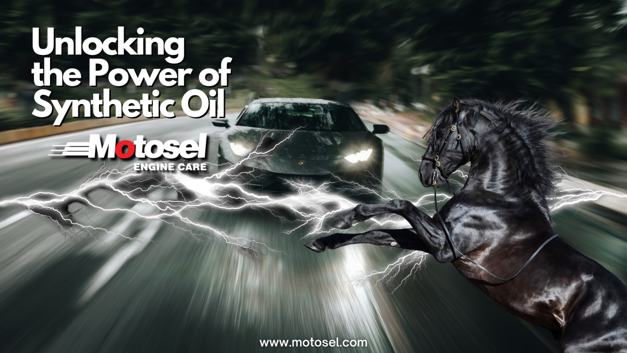 Unlocking the Power of Synthetic Oil: A Comprehensive Guide by Motosel Unlocking the Power of Synthetic Oil: A Comprehensive Guide by Motosel