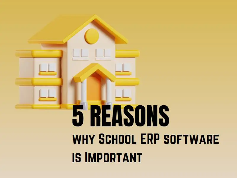Unlocking Educational Excellence: Top 5 Reasons Why School ERP Software ... Unlocking Educational Excellence: Top 5 Reasons Why School ERP Software ...
