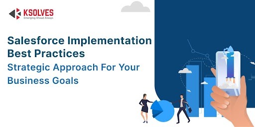 Salesforce Implementation Best Practices 2024 Salesforce Implementation Best Practices 2024