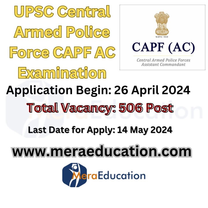 UPSC Central Armed Police Force CAPF AC Examination UPSC Central Armed Police Force CAPF AC Examination