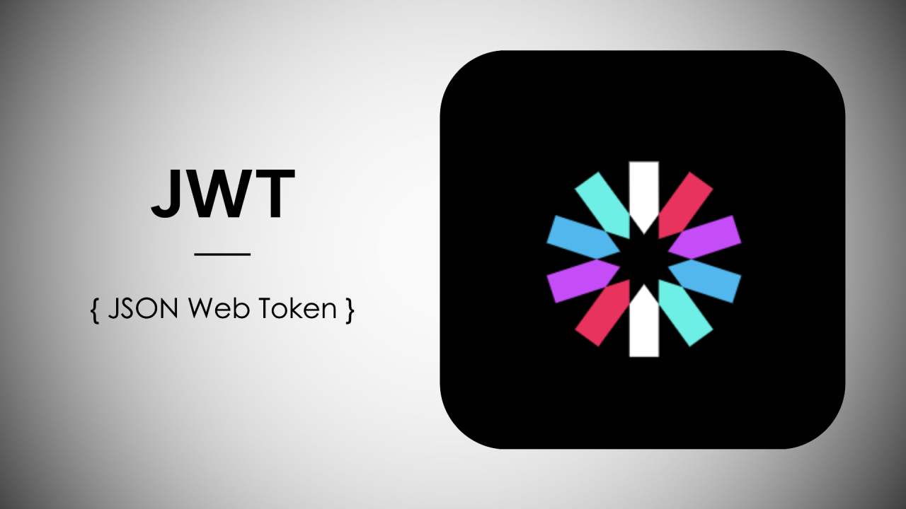JWT (JSON Web Token) JWT (JSON Web Token)