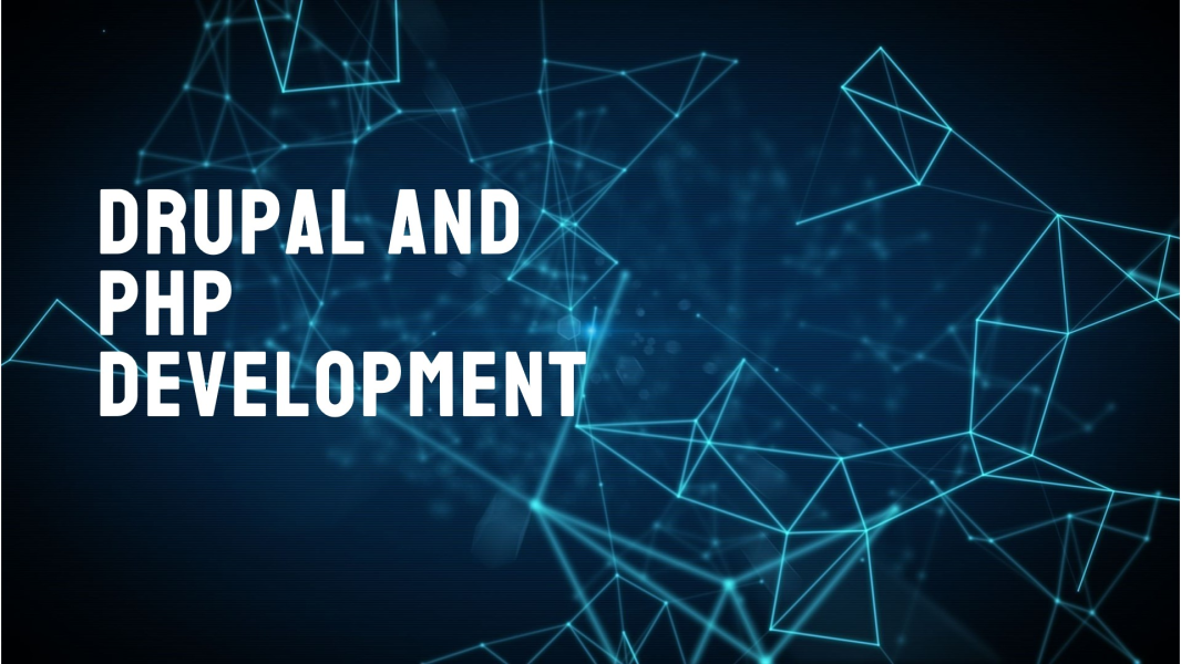 Drupal + PHP(Full Stack) Drupal + PHP(Full Stack)