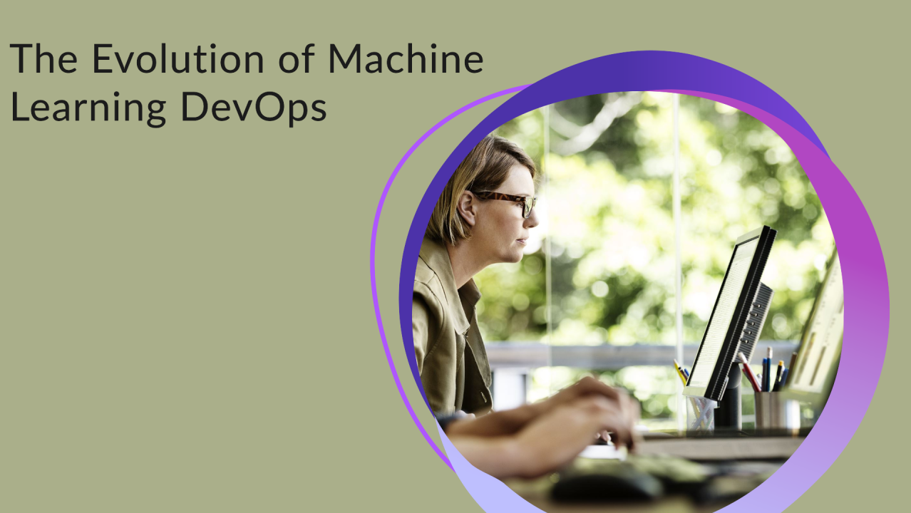 The Evolution of Machine Learning DevOps: Bridging the Gap Between Data ... The Evolution of Machine Learning DevOps: Bridging the Gap Between Data ...