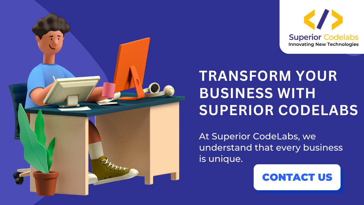 Transform Your Business with Superior Codelabs Transform Your Business with Superior Codelabs