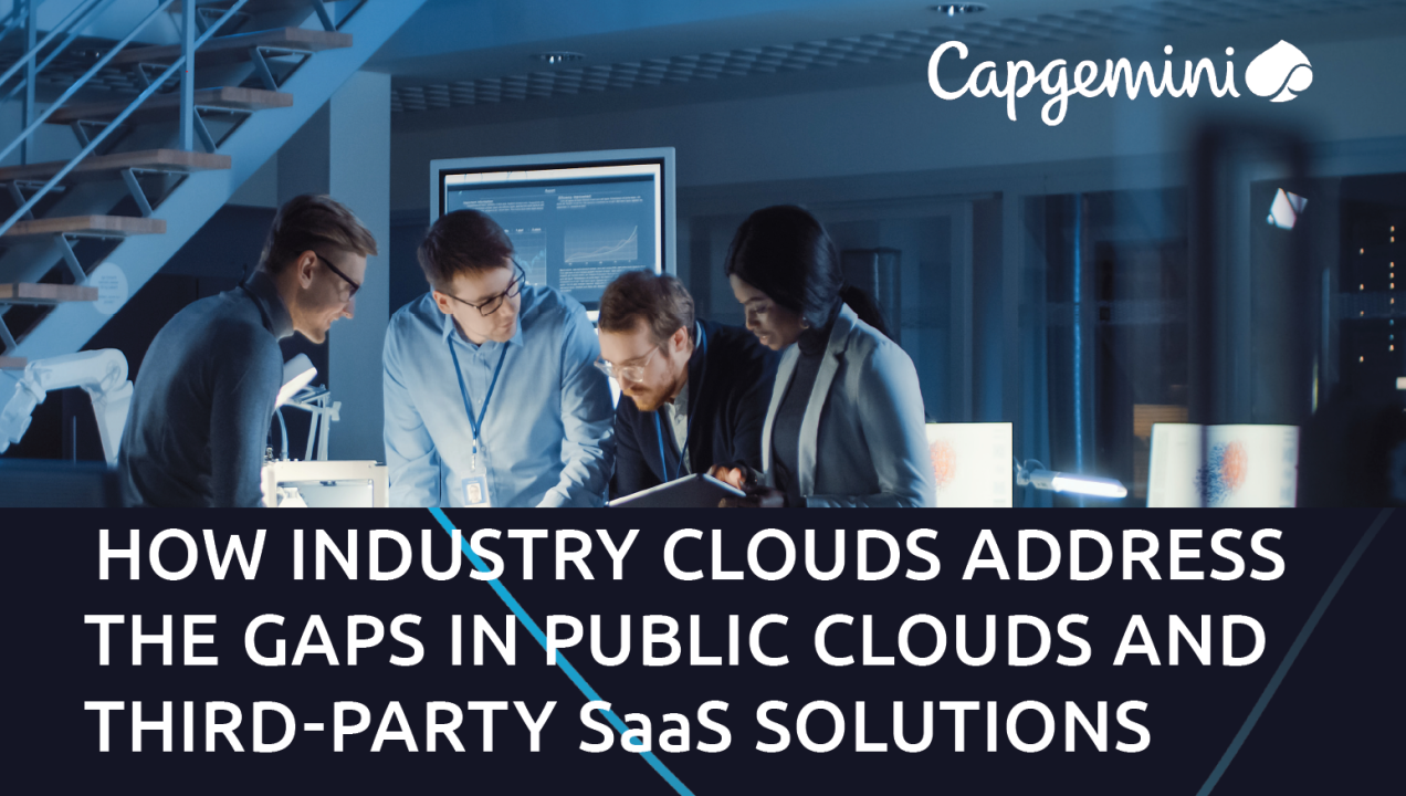How industry clouds address the gaps in public clouds and third party ... How industry clouds address the gaps in public clouds and third party ...