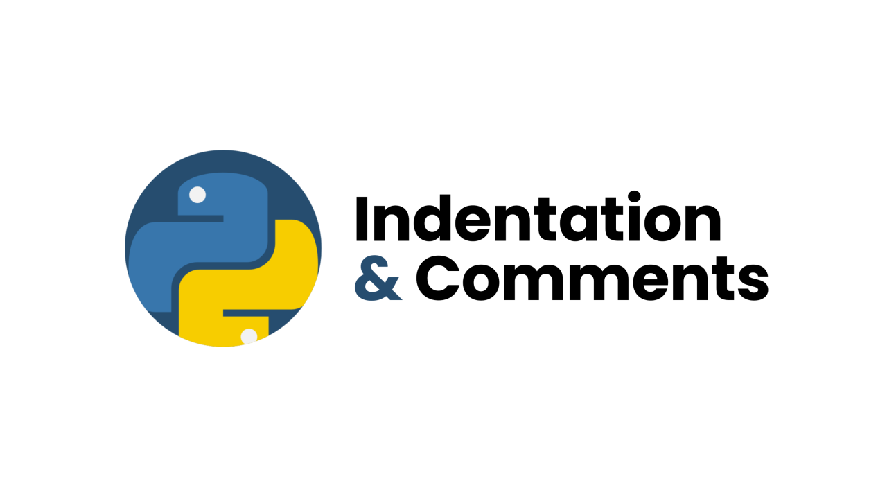 Python Indentation and Comments Python Indentation and Comments